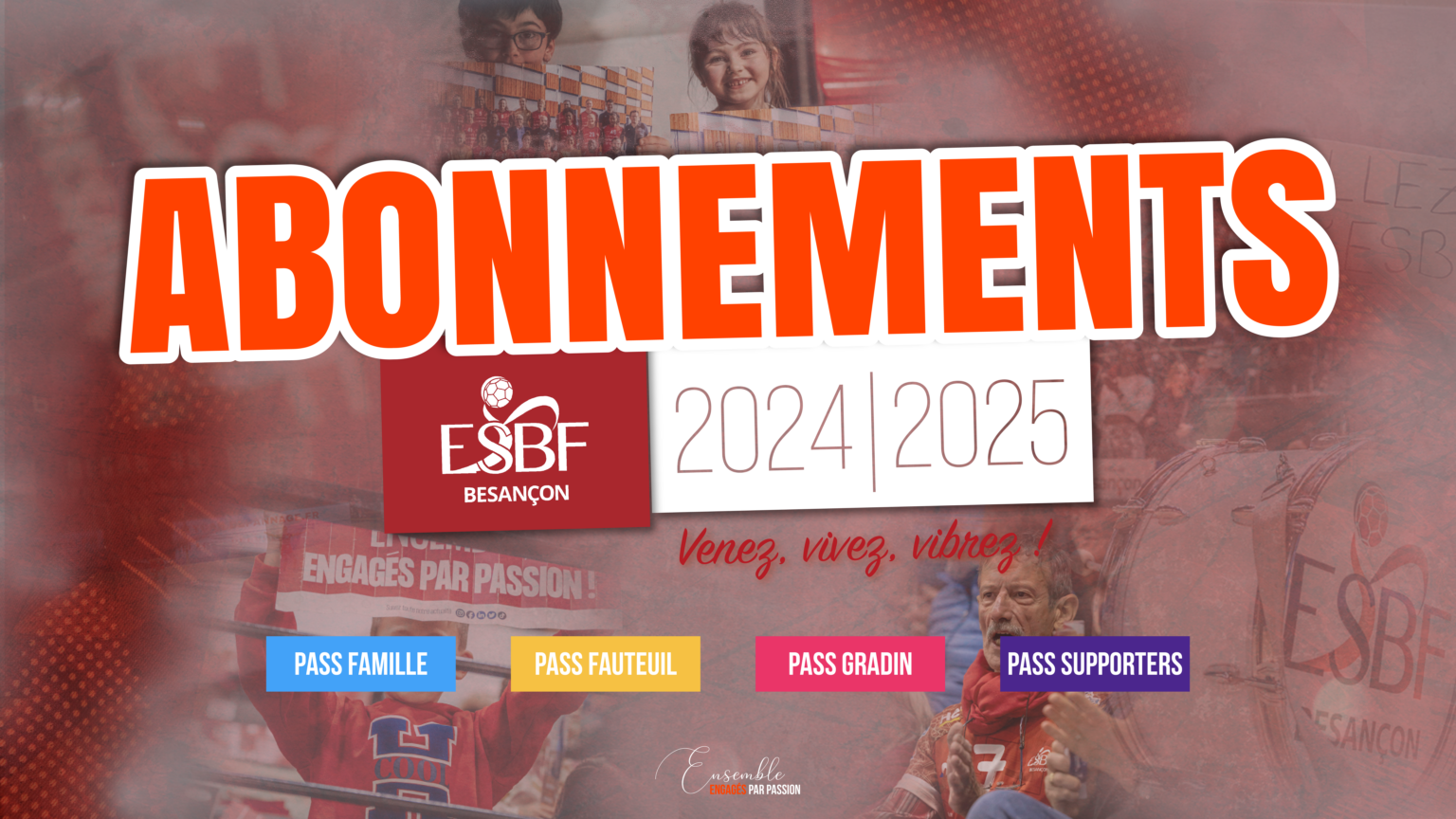ESBF – Ensemble, engagés par passion